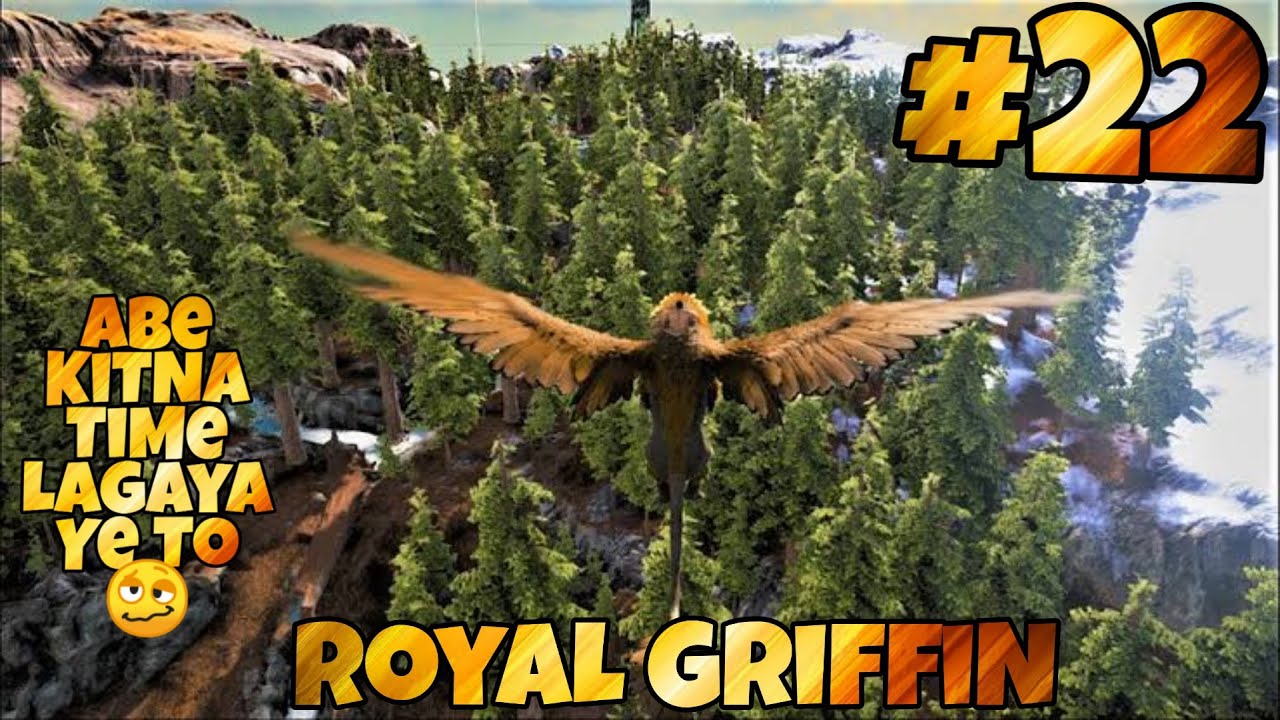 Ark Mobile Finally Taming Griffin Episode 22 Youtube