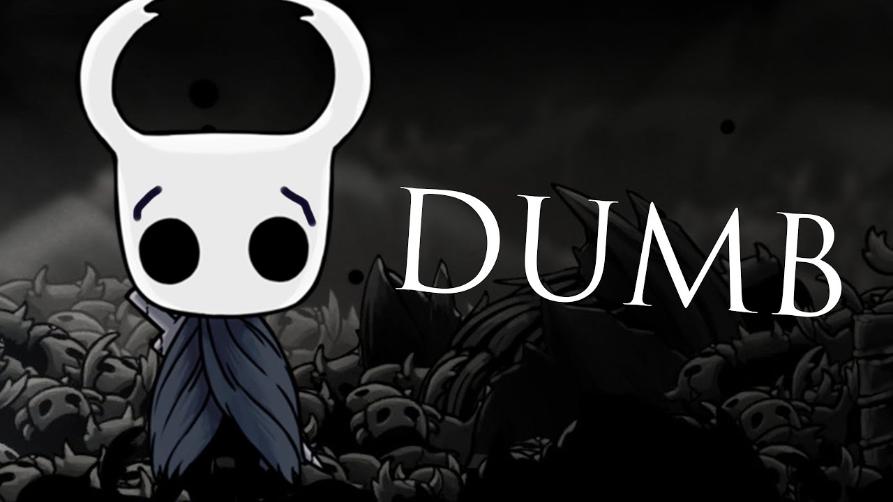 How To Be Dumb In Hollow Knight YouTube how-to-be-dumb-in-hollow-knight-youtube