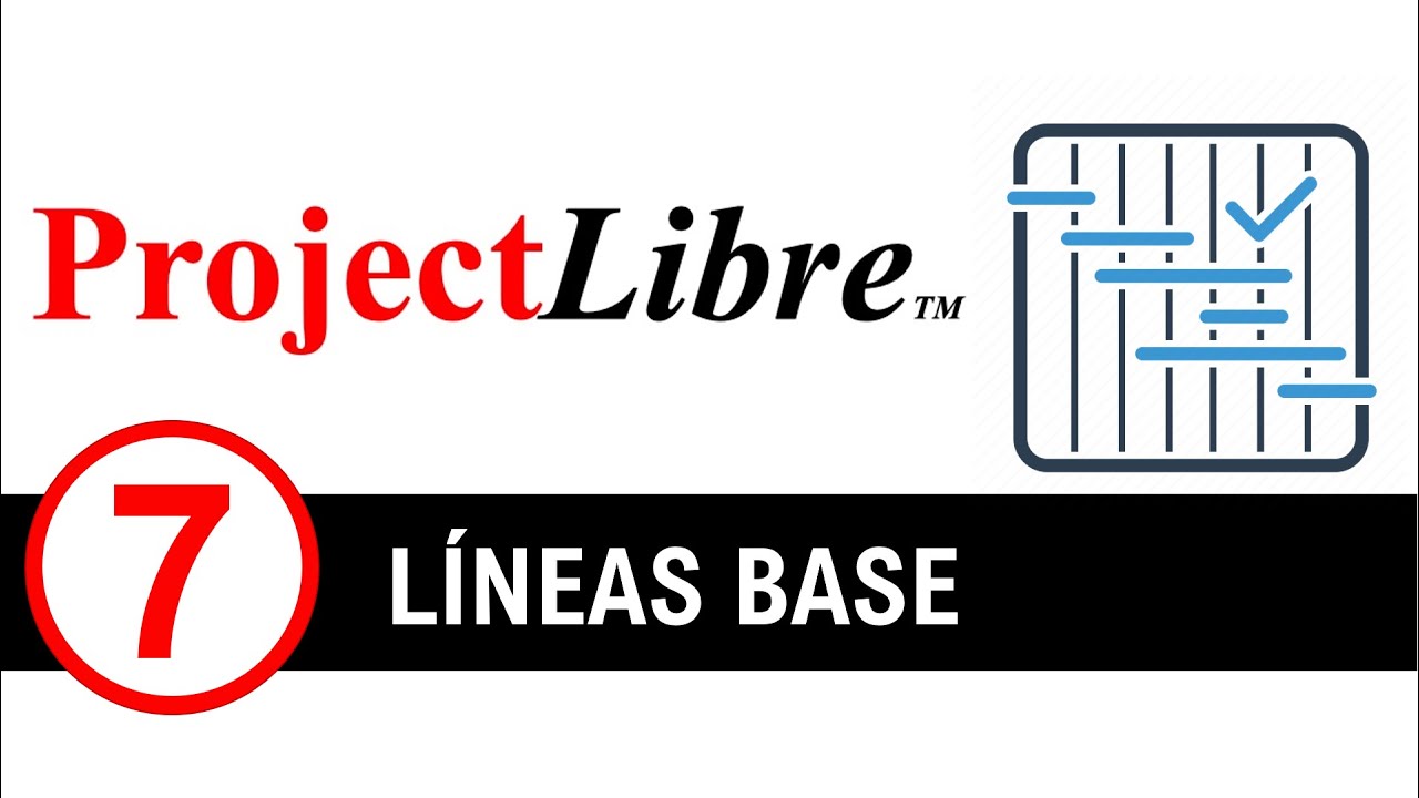 ProjectLibre - Creación de líneas base - YouTube