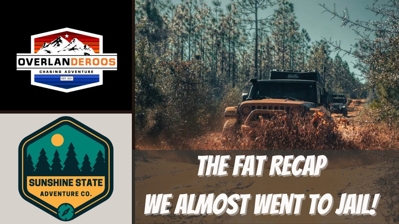 We Almost Went To Jail on the Florida Adventure Trail! - FAT Stories ...