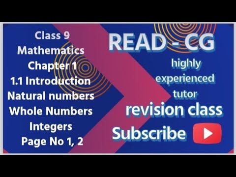 @READ-CG | Class 9 | Mathematics | Chapter 1 | 1.1 Introduction ...