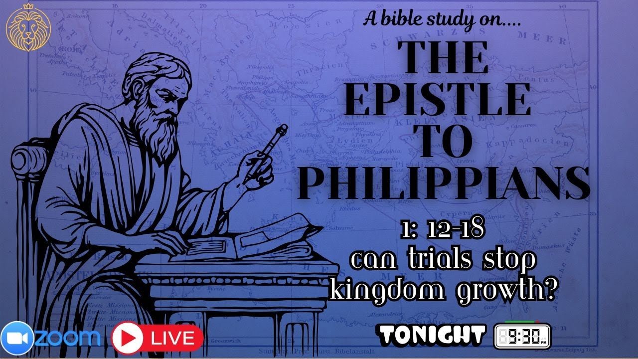 📖 LIVE NOW | Bible Study on *Philippians 1:12–18* – _Can Trials Stop ...