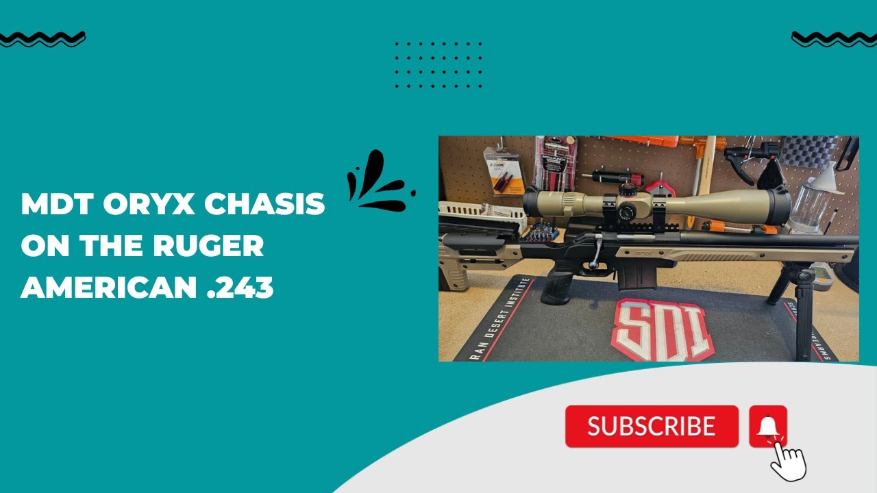 MDT Oryx Chasis on the Ruger American .243 - YouTube