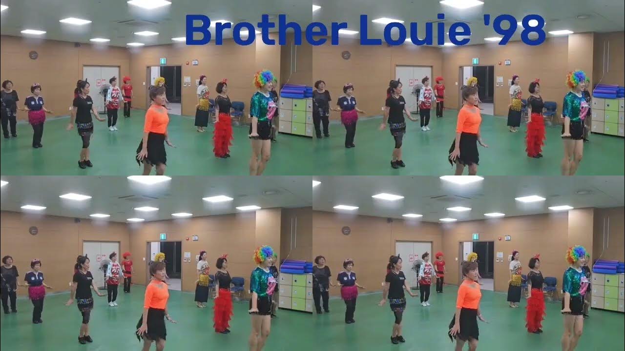 Brother Louie mix '98 Line dance/Beginner/브라더 루이 믹스 라인댄스/😍 운동량 짱짱👍👍#초급 쉬운 댄스# 대구 대명복지관# - YouTube