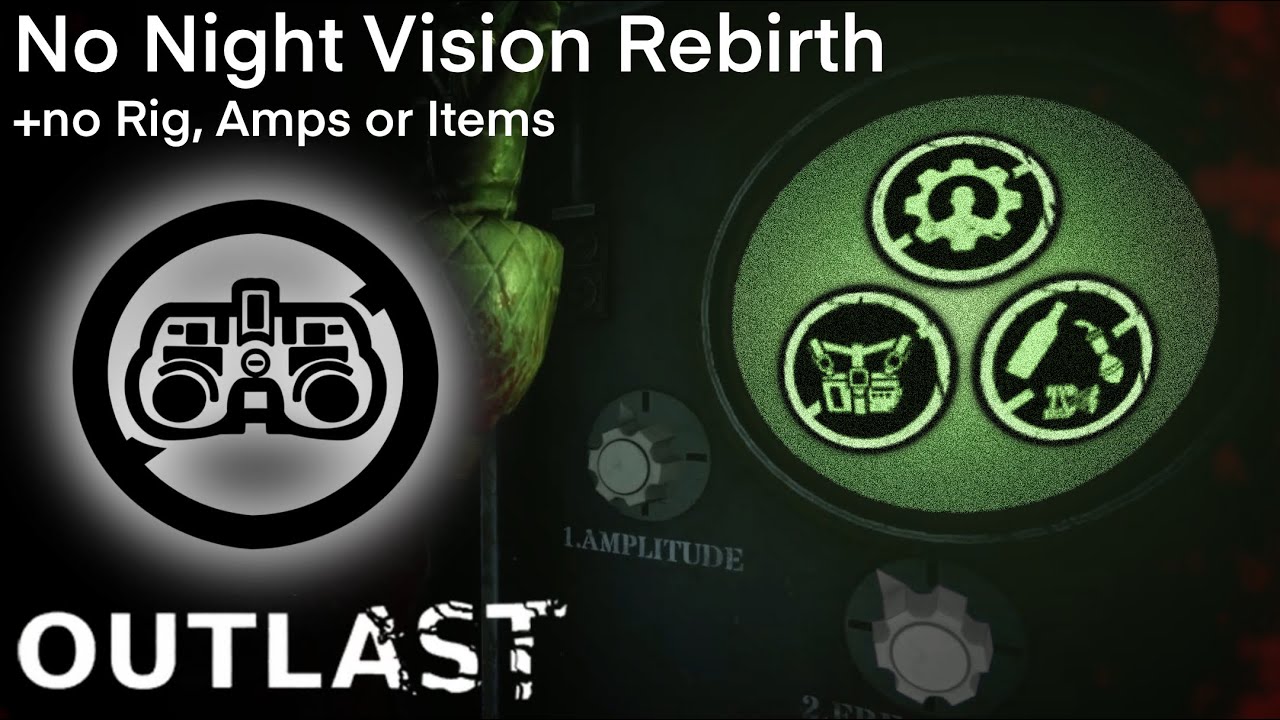No Night Vision Rebirth - The Outlast Trials - YouTube