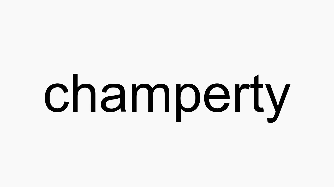 How to pronounce champerty - YouTube