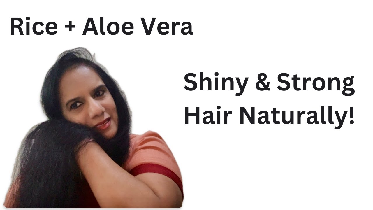Rice + Aloe vera for Shiny & Strong Hair || Vlog 113 - YouTube