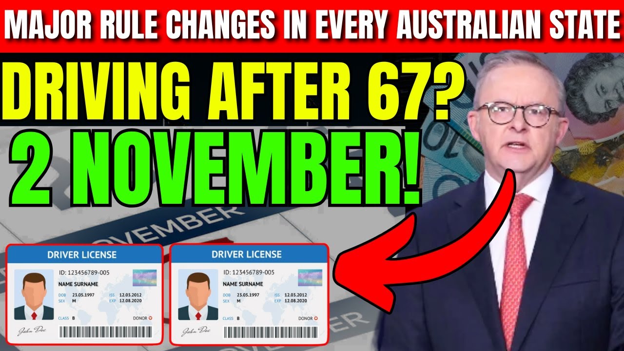 Driving After 67? Major Rule Changes in Every Australian State from 2 ...
