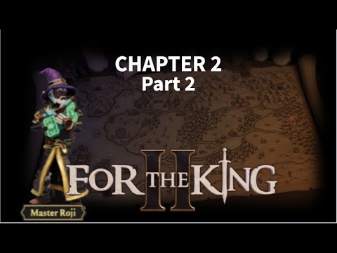 Fending Off Warden Fraybee | For The King 2 (Chapter 2, Part 2) # ...
