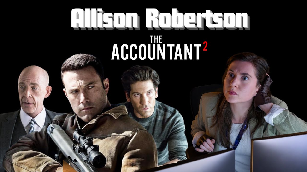 "The Accountant 2" | Actor: Allison Roberston | (Justine) - YouTube