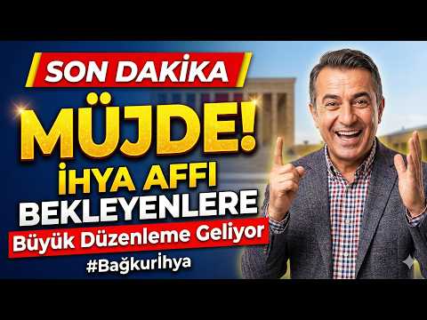 Bağkur İhya Affı Son Dakika!Müjde Taslak Çalışmalar Başladı!