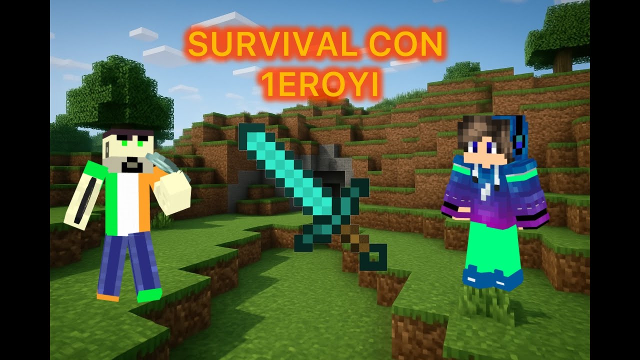 MINECRAFT 🐺 SURVIVAL con 1EROYI - YouTube