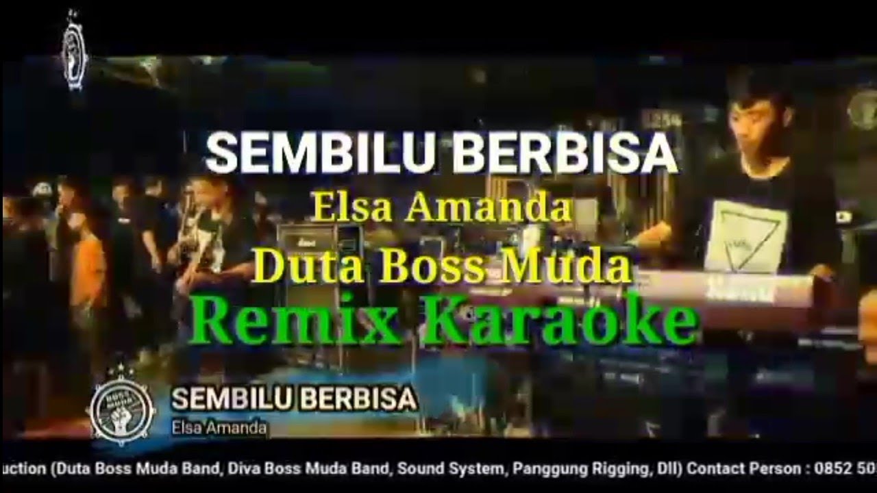 Sembilu Berbisa Karaoke Remix(RDK)Duta Boss Muda Cover Elsa Amanda ...