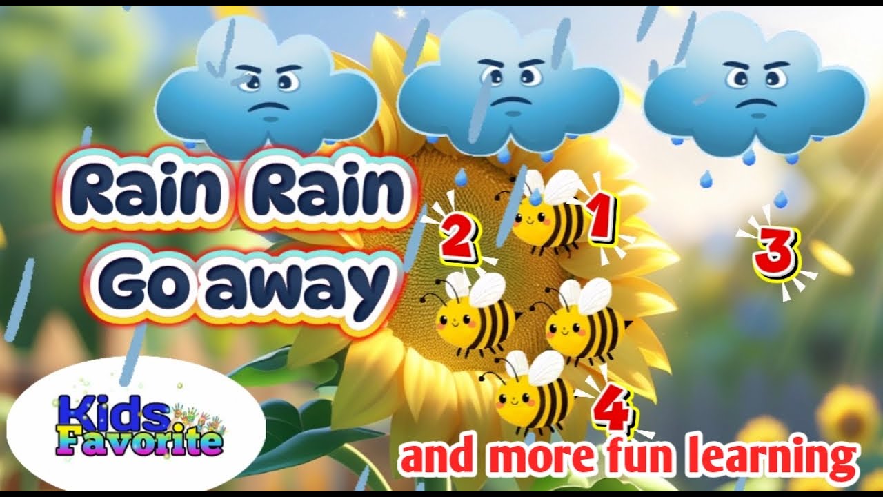 Rain rain go away song + Preschool Learning educational for Kids 1-3 y ...