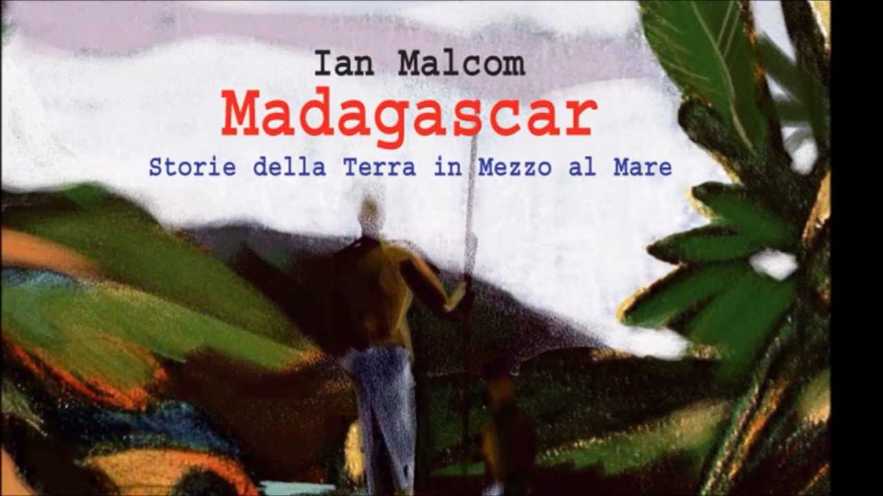 Book Trailer: Ian Malcom, Madagascar (Ed. Tranchida) - YouTube