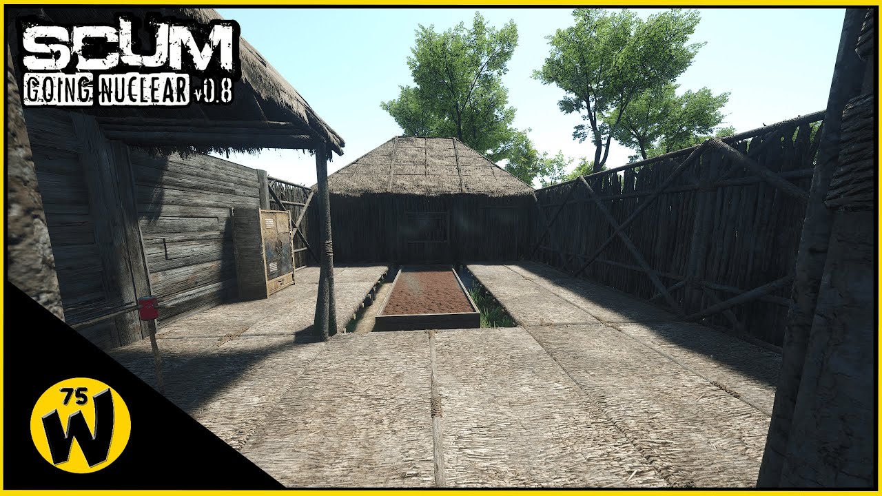 SCUM 0.8 - Skinny Pete's Scum Tips - Garden Compound Build - YouTube
