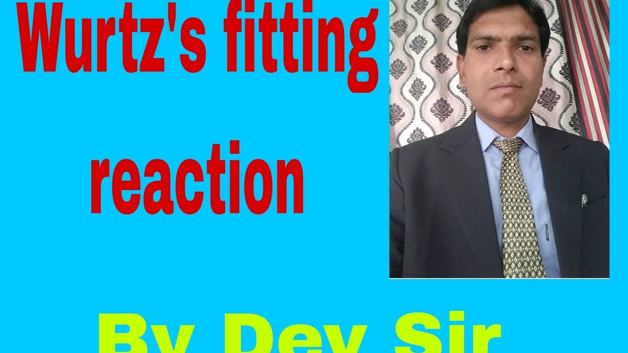Wurtz's fitting reaction - YouTube