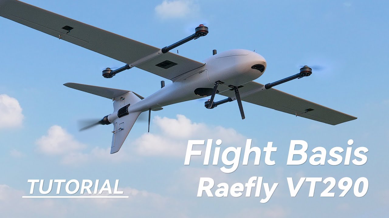 VTOL UAV Series Tutorial -【CUAV Raefly VT290 】- Part 4 - YouTube