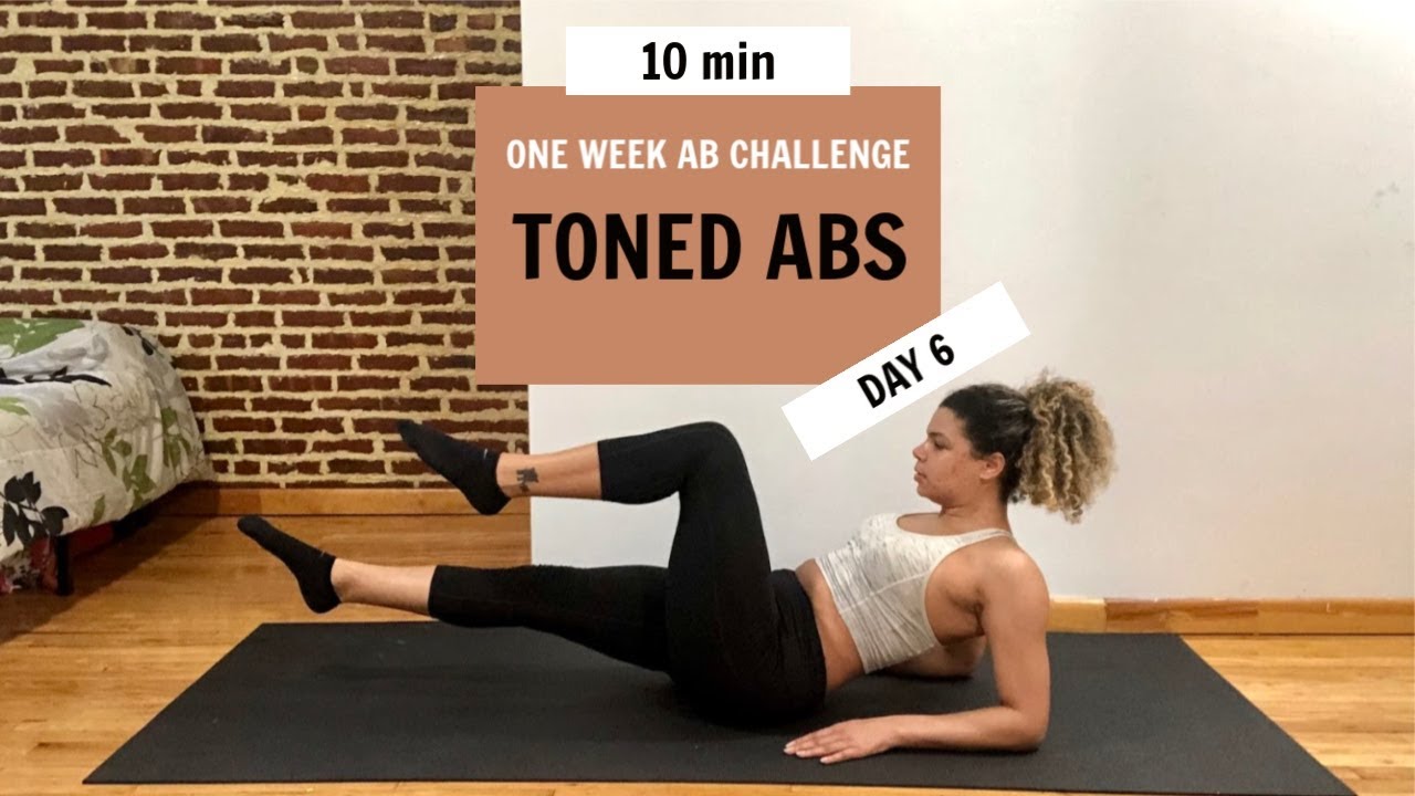 TONED ABS // DAY 6 OF ONE WEEK AB CHALLENGE - YouTube