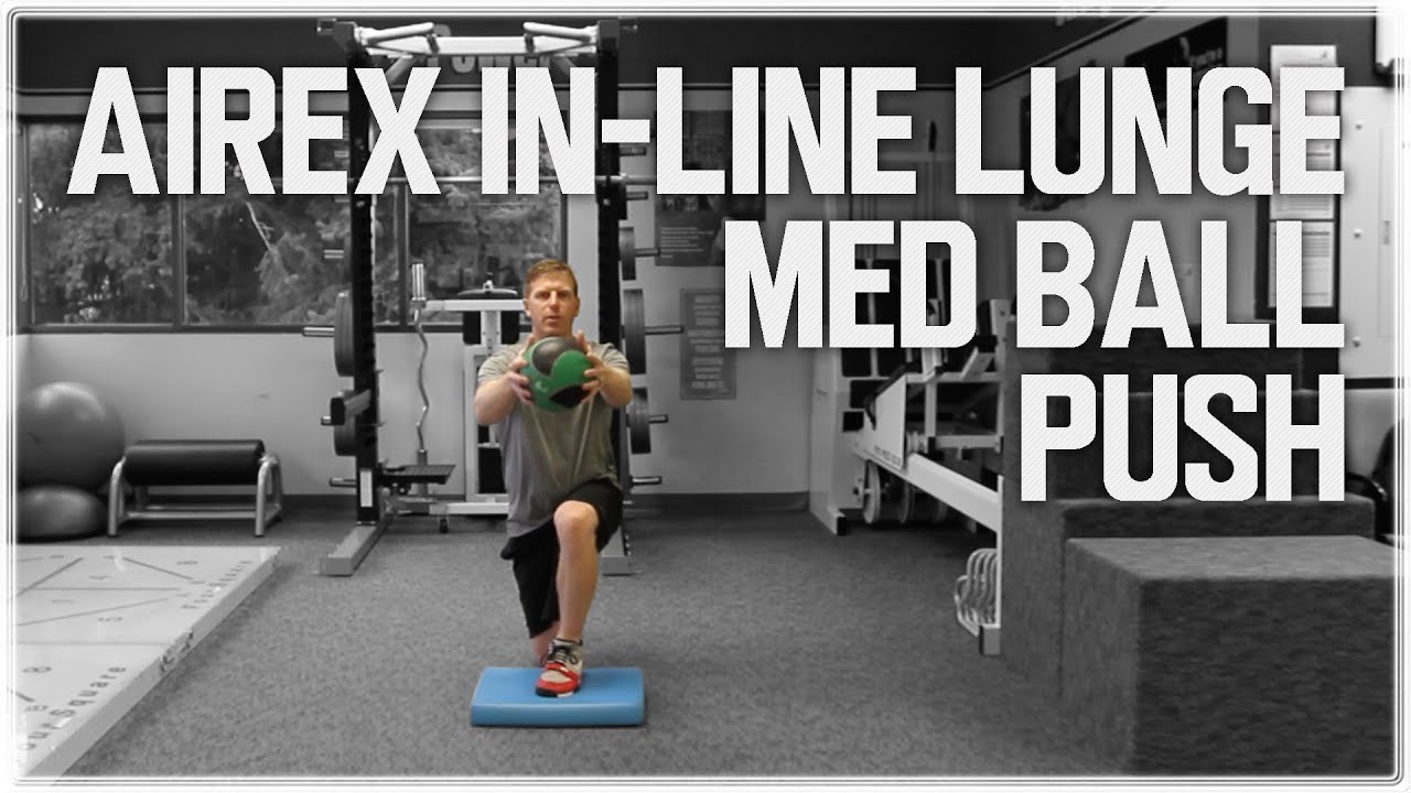 Inline Lunge w/ Med Ball Push | Balance & Anti Rotation Strength ...