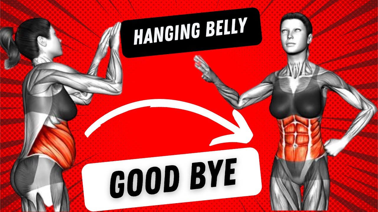 Say Bye Bye to hanging belly and tone your abdomen - YouTube