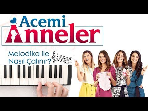 Acemi Anneler Melodika Notaları - Ses Veriyorum