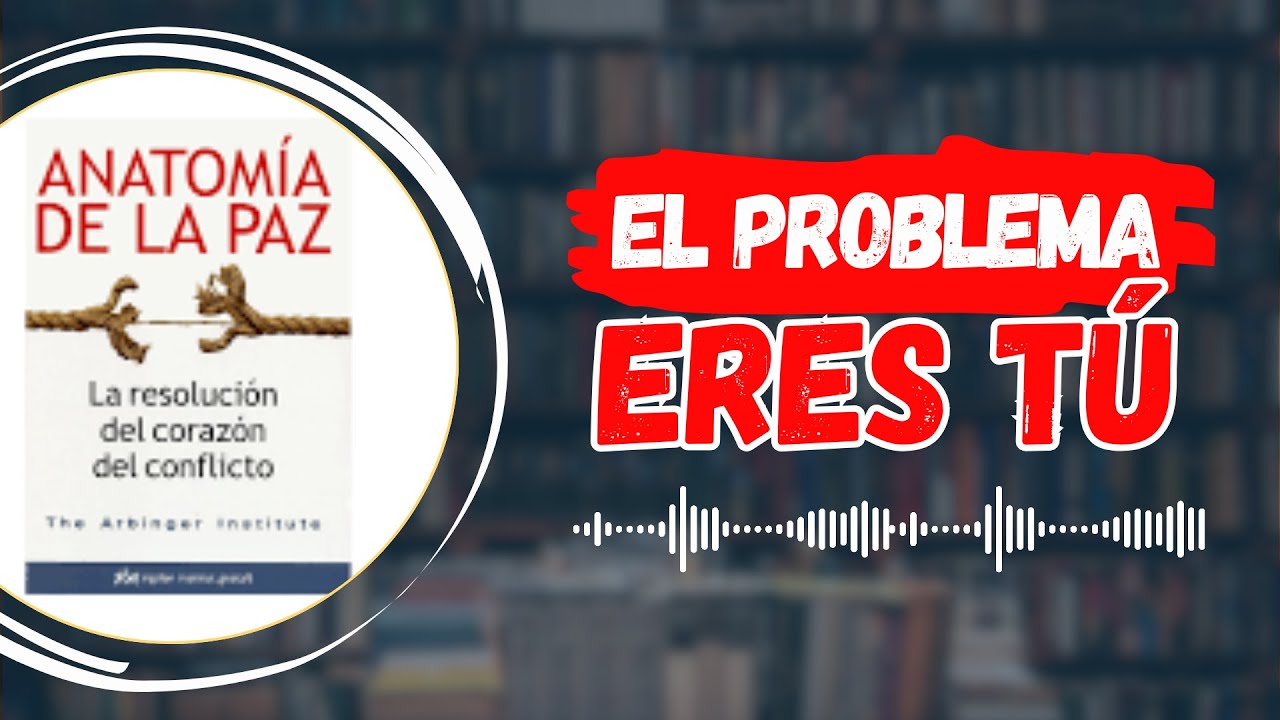 Anatomía de la Paz | Resumen Reflexivo del Libro que Cambia Vidas - YouTube