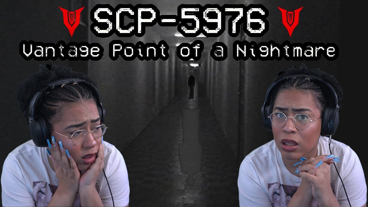 SCP-5976: Vantage Point Of A Nightmare | TheVolgun REACTION - YouTube