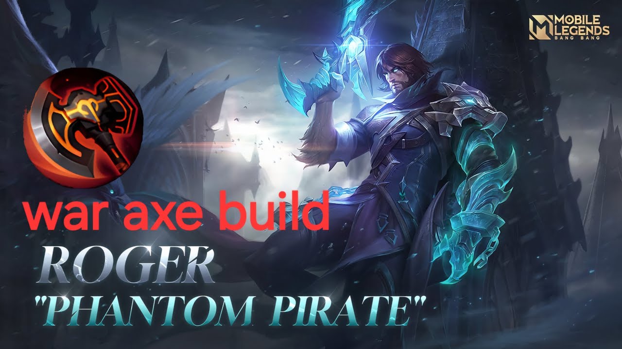 ROGER WILD WOLF IN THE JUNGLE, NO MERCY, WAR AXE BUILD MOBILE LEGENDS‼️ ...