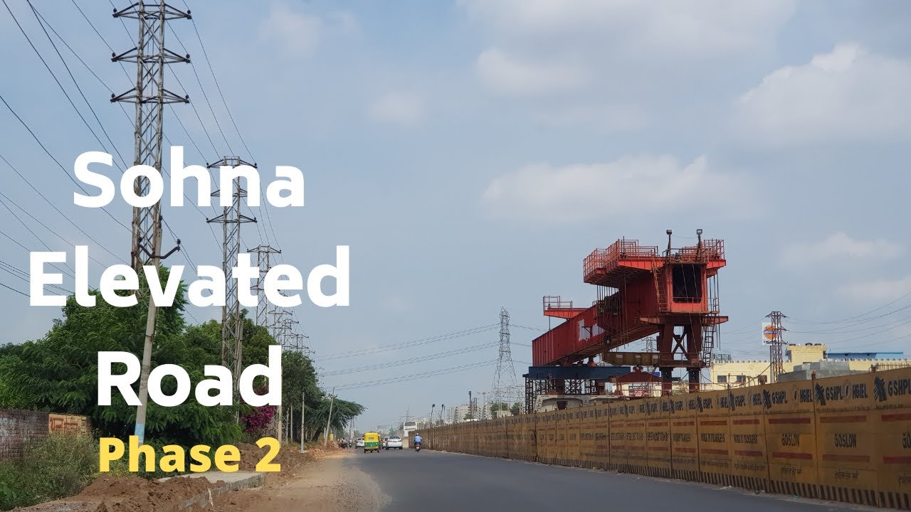 Sohna Elevated Road Update Phase 2 | #rslive - YouTube