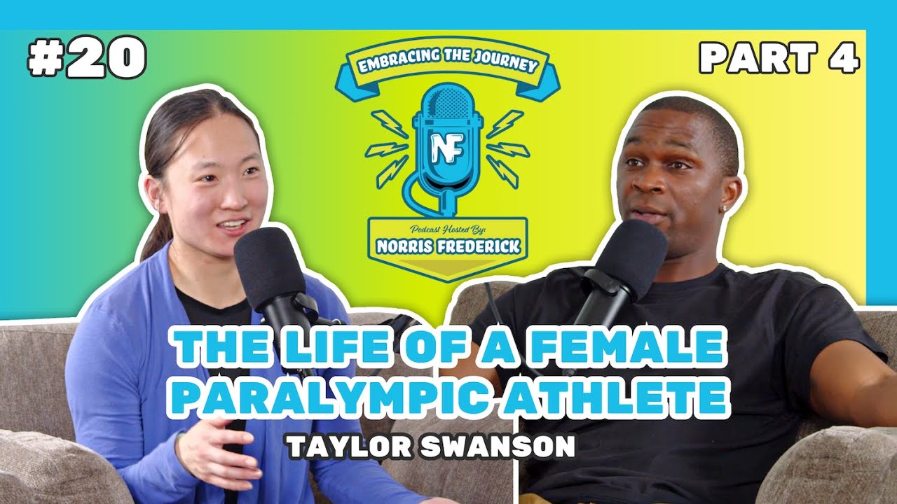 The Life of a Female Paralympic Athlete | Taylor Swanson Ep. 20 Part 4 ...
