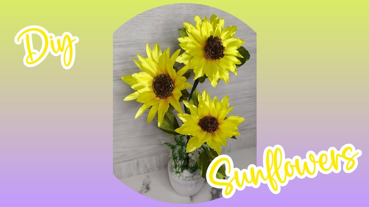 DIY Satin Ribbon Sunflowers for Home Decor | How to Make Satin Ribbon ...