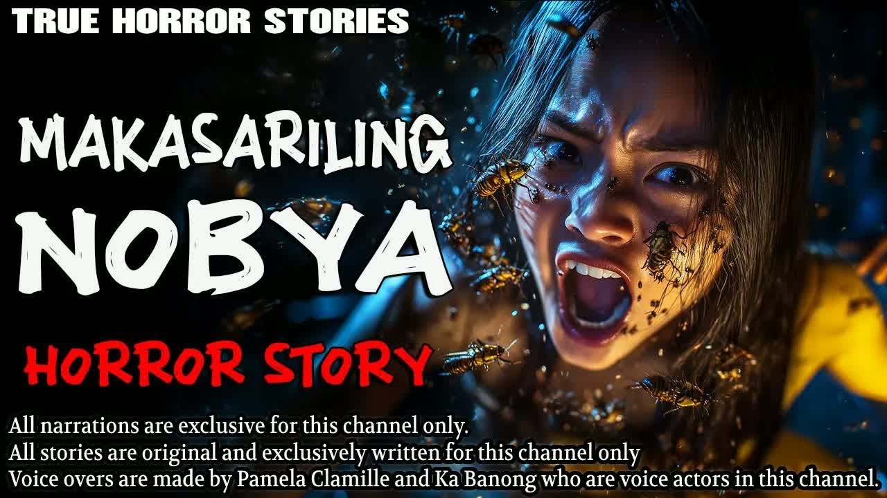 MAKASARRILING NOBYA HORROR STORY ｜ True Horror Stories ｜ Tagalog Horror ...