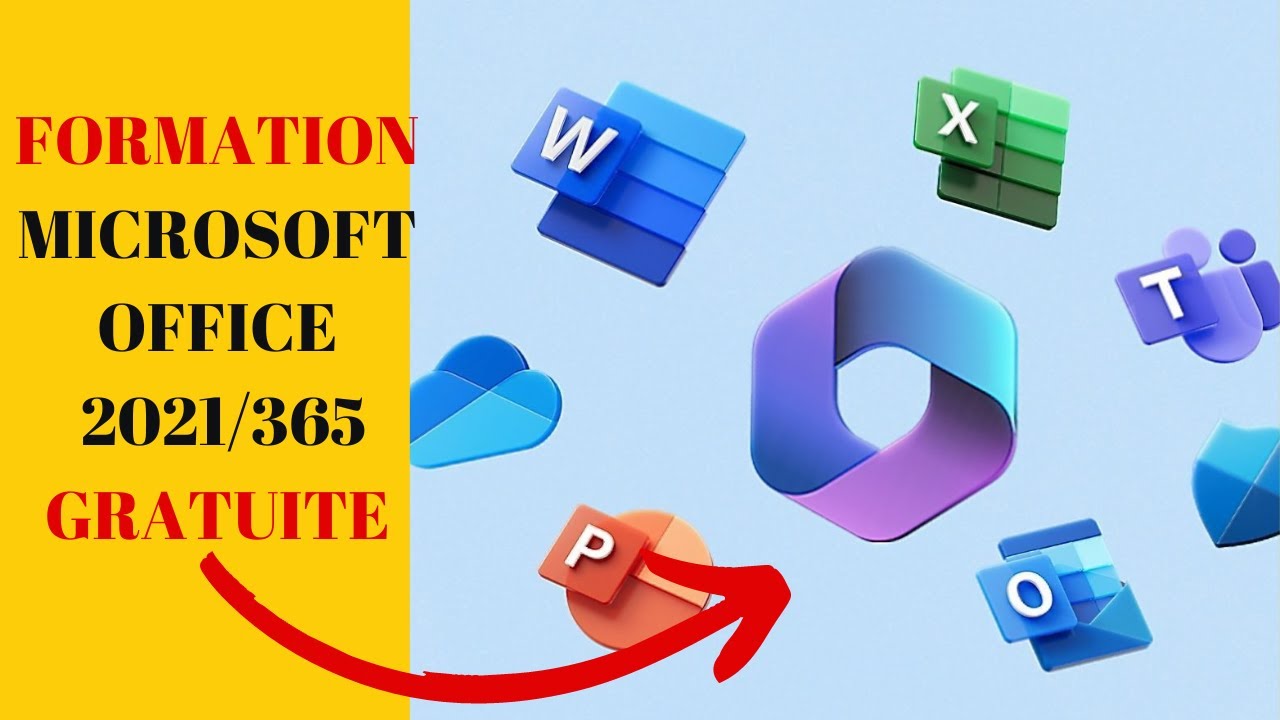 Formation Pack Microsoft office 2021 gratuite - YouTube