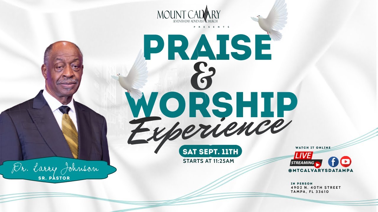 Praise & Worship Experience with Pastor Larry Johnson [Sept. 11, 2021 ...