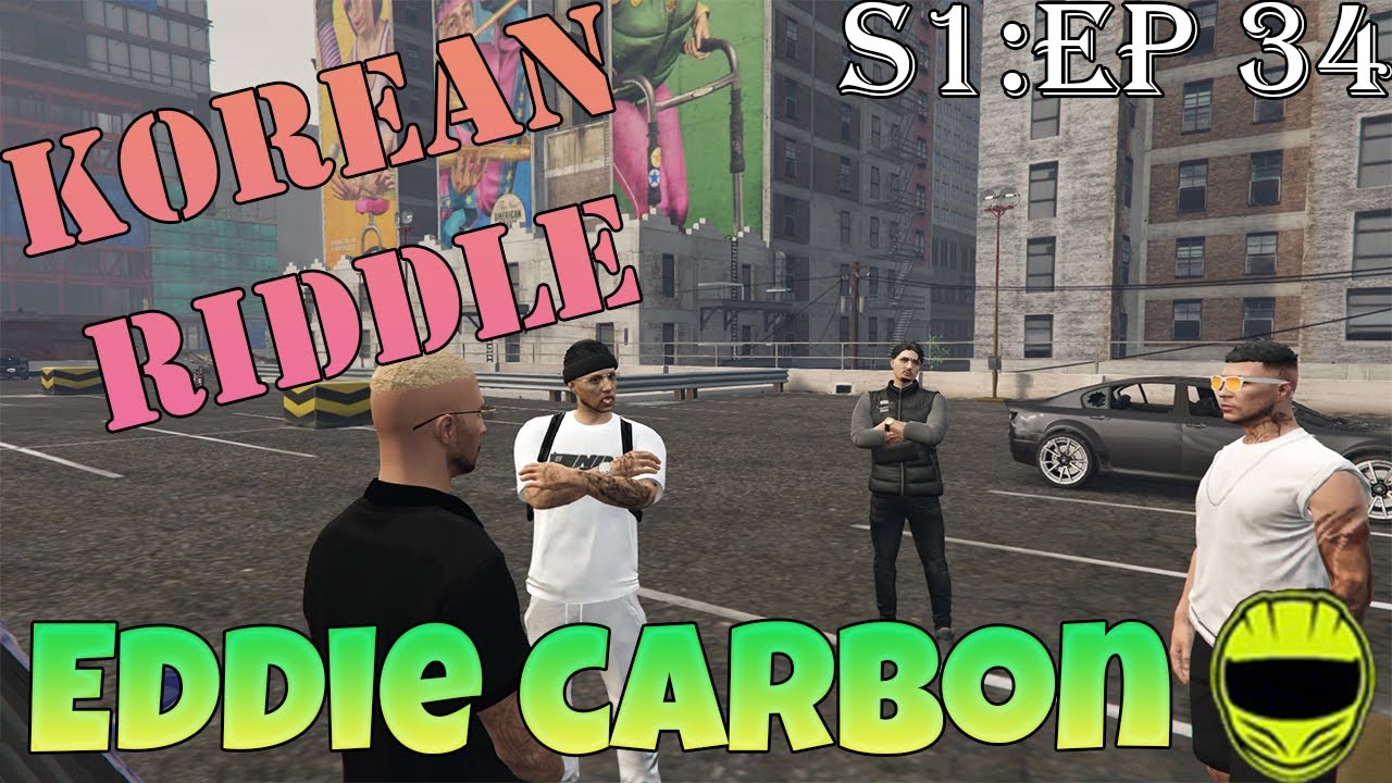 Eddie Carbon S1E34:"Korean riddle" - YouTube