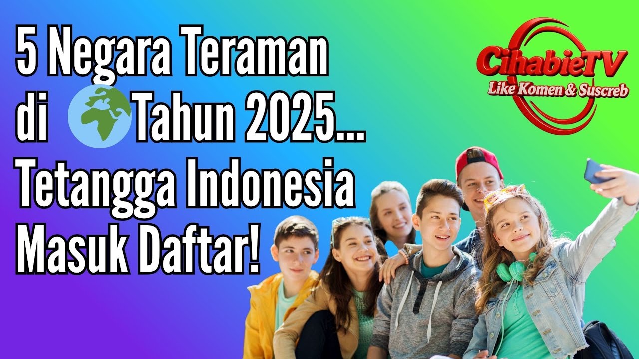 5 negara teraman di dunia no 5 tetangga indonesia!! - YouTube