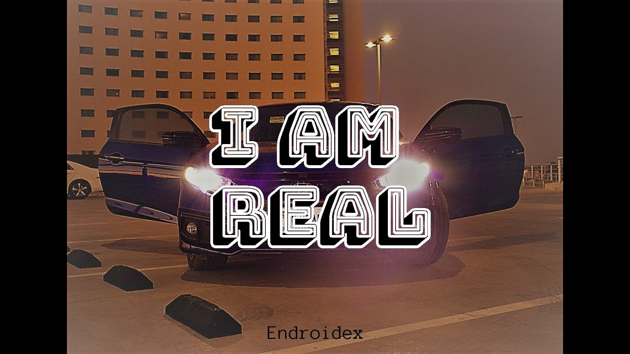 I am Real - Endroidex (Official Lyric Video) - YouTube