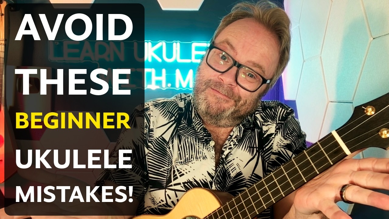 3 Beginner Ukulele Mistakes And How To Fix Them - YouTube
