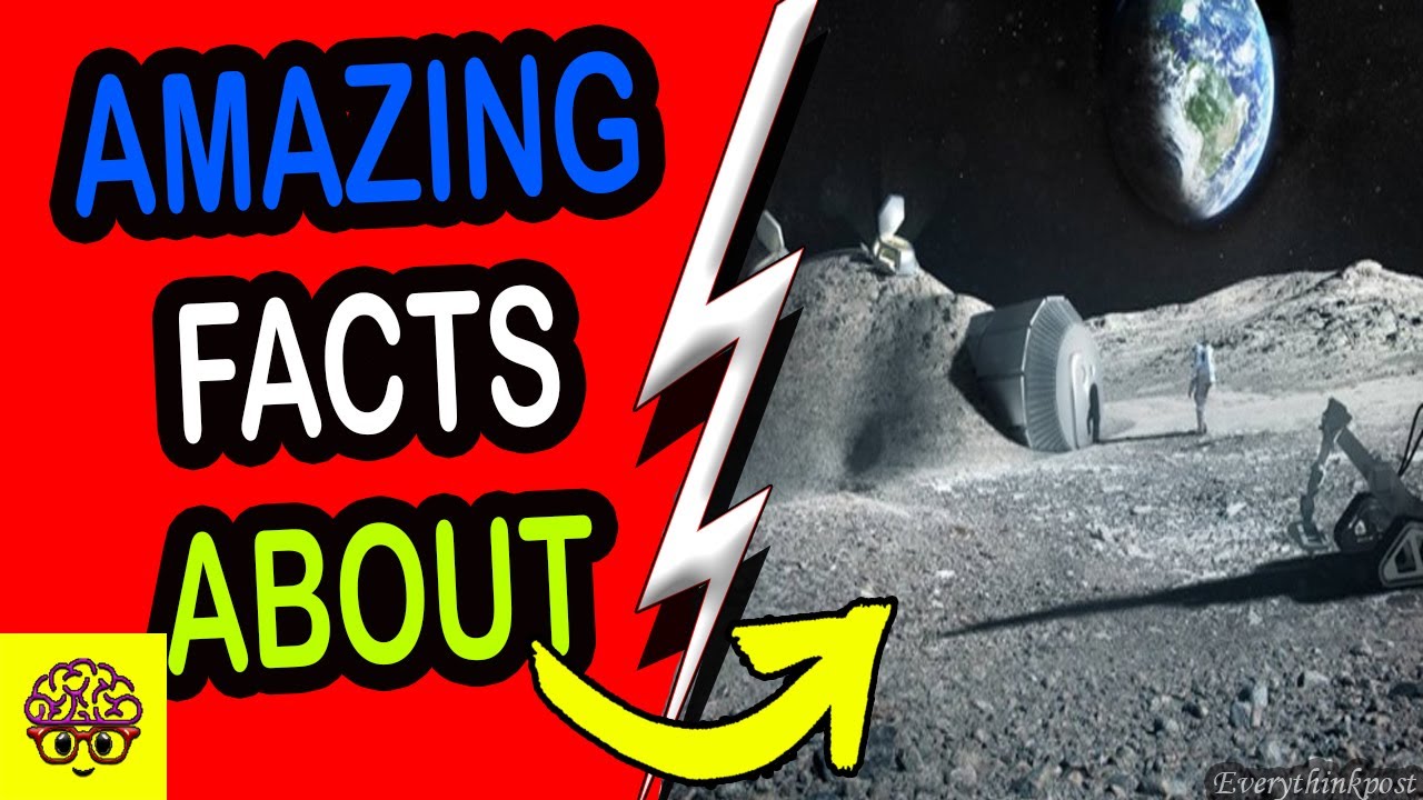 Interesting Facts About Moon or Luna | Space - YouTube