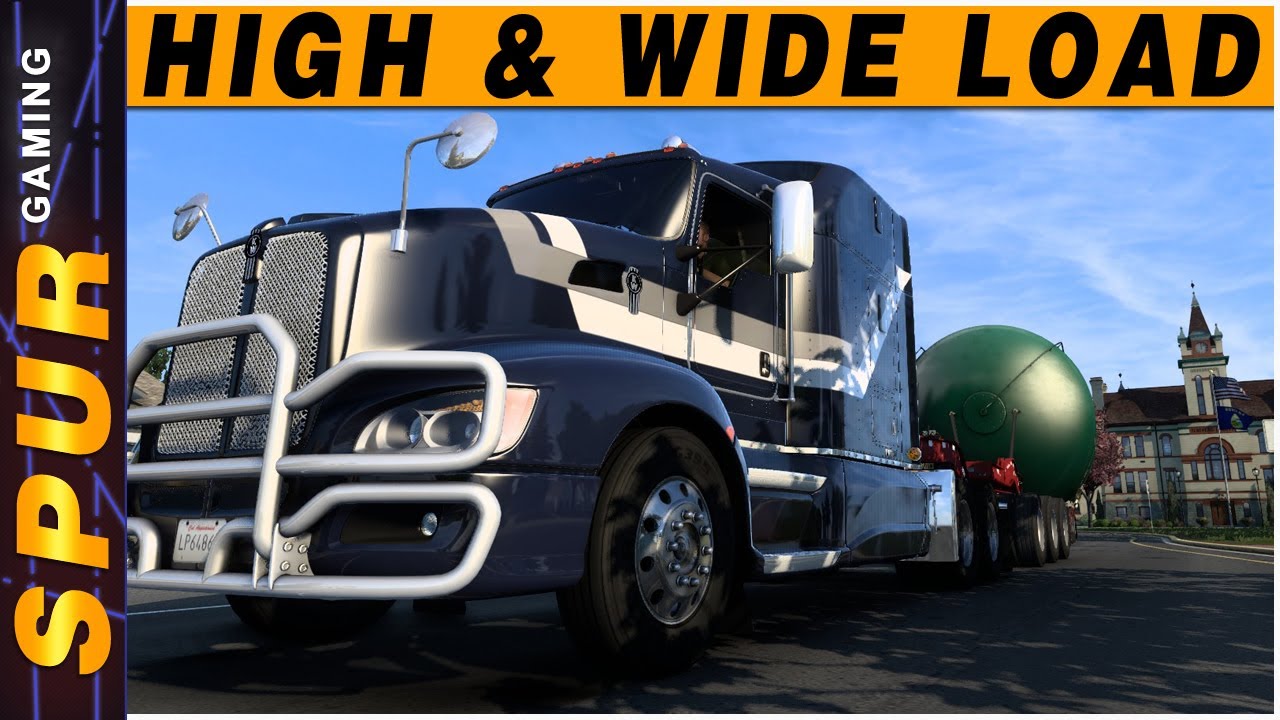 My High Wide Load Did Not Go Well | ATS - YouTube