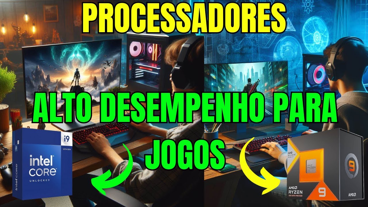 AMD vs Intel: Qual é o Melhor Processador para Jogos? - Processadores ...