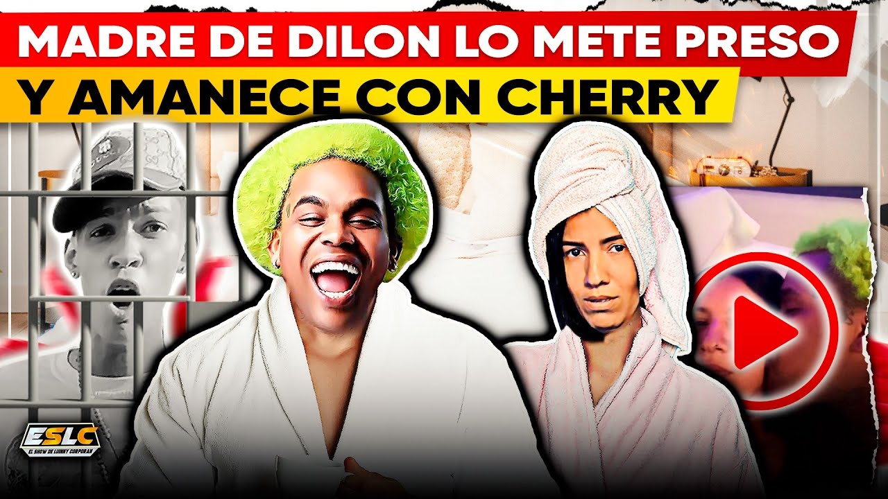 DILON BABY APRESADO Y SU MAMA CON EL CHERRY EN UNA CAMA “EL SONIDO ...