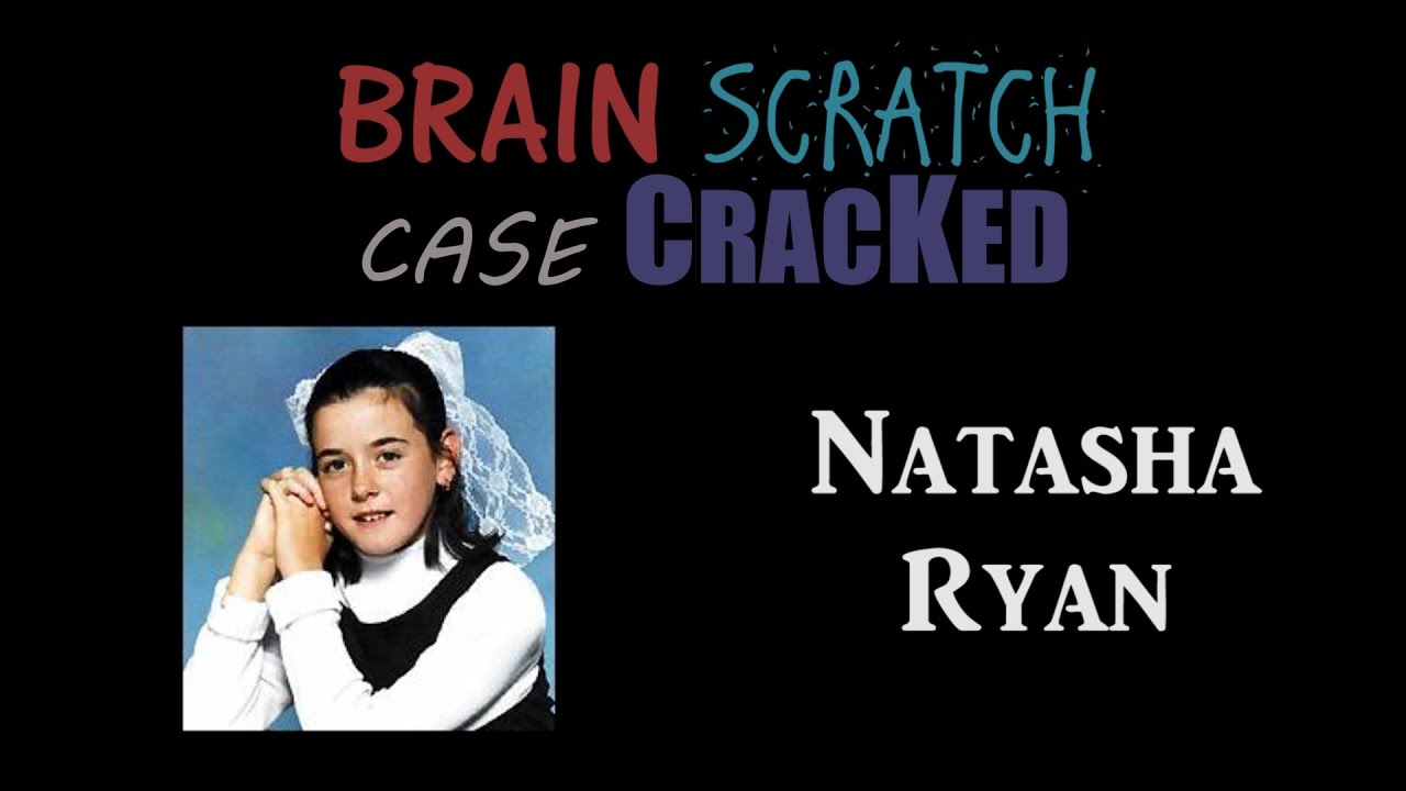 Case Cracked: Natasha Ryan - YouTube