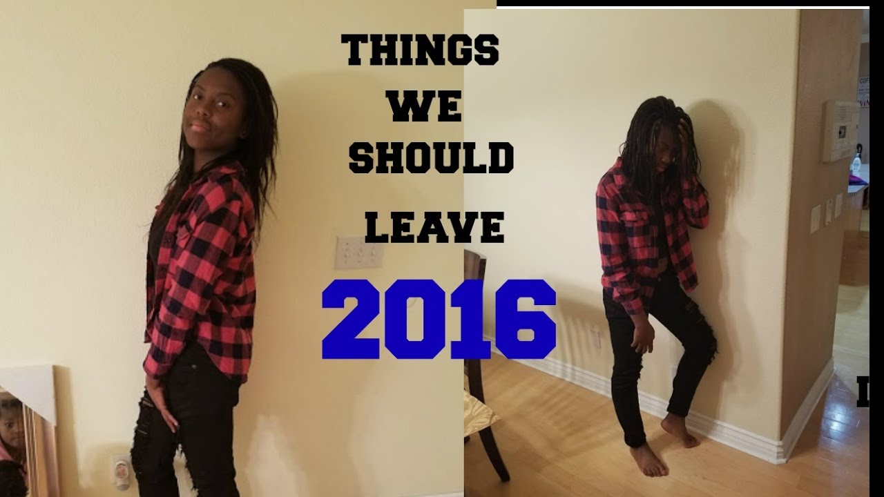 leave it in 2016 - YouTube
