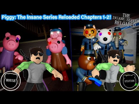 PIGGY: The Insane Series Reloaded Chapters 1-2!!! (Roblox) - YouTube