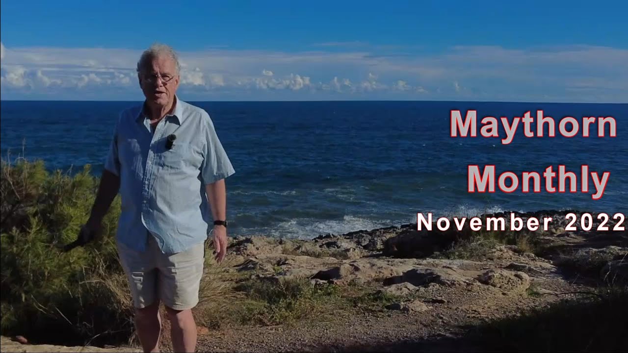 Maythorn Monthly November 2022 - YouTube