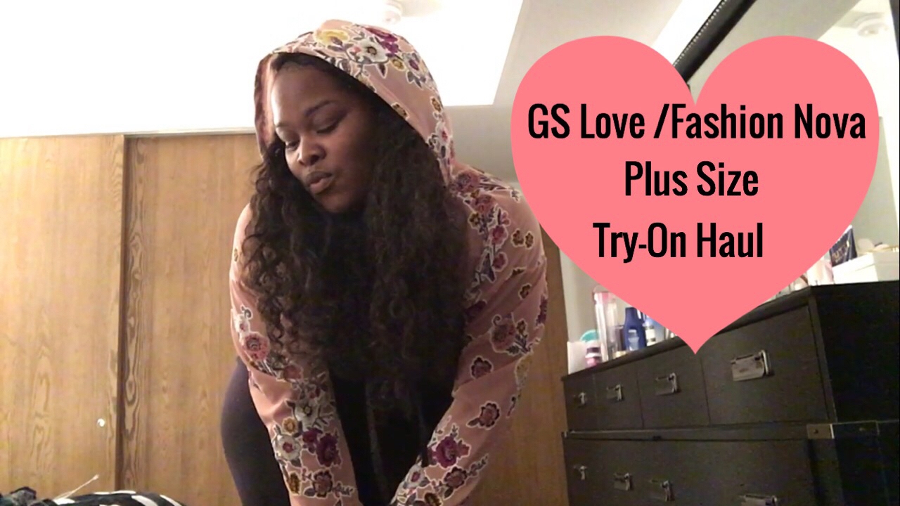 GS Love/ Fashion Nova ( PLUS SIZE ) TRY -ON HAUL - YouTube