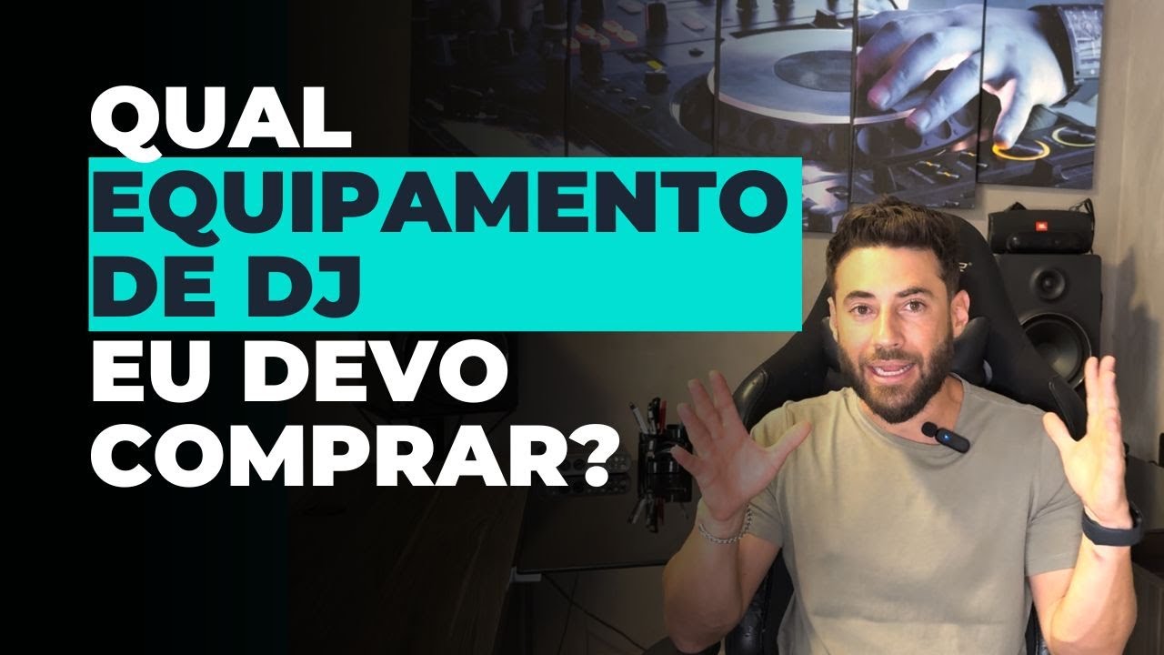 Qual equipamento de Dj comprar? Guia definitivo 2025! - YouTube