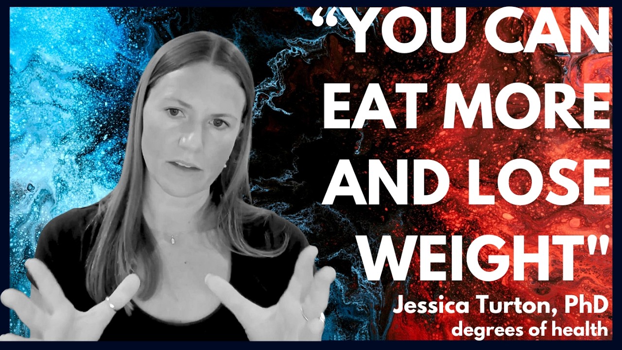 Why 'Eat Less, Move More' Doesn’t Work | Jessica Turton, PhD - YouTube